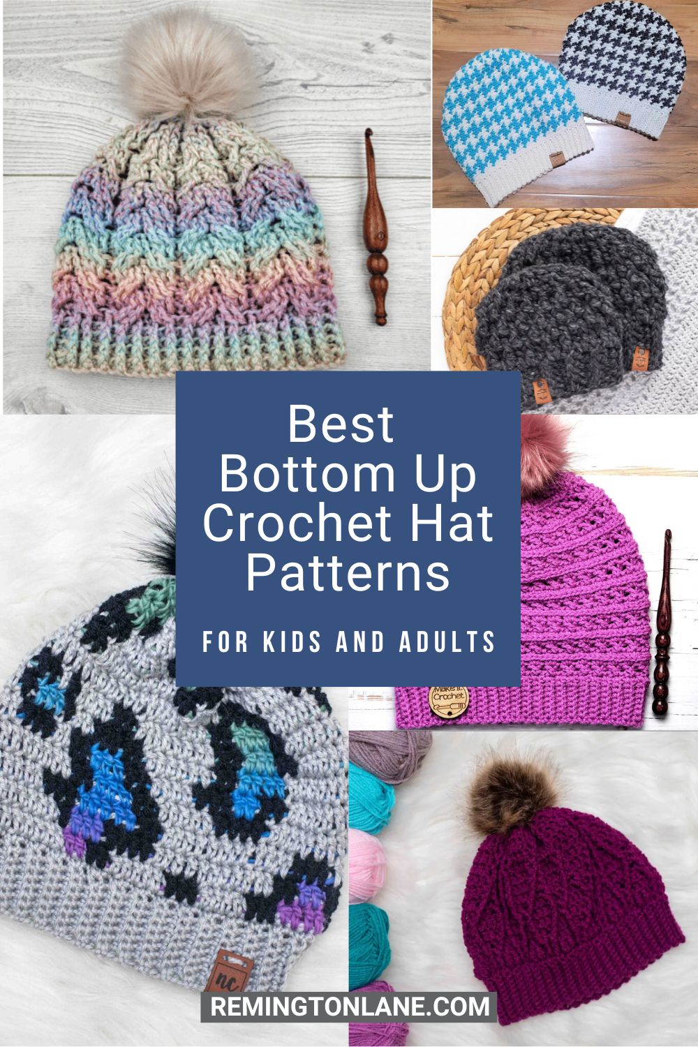 Best Bottom-up Crochet Hat Patterns - Remington Lane Crochet